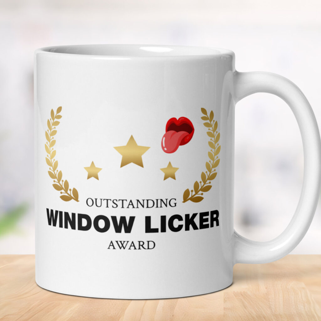 Outstanding window licker award funny mug – Rude by Design